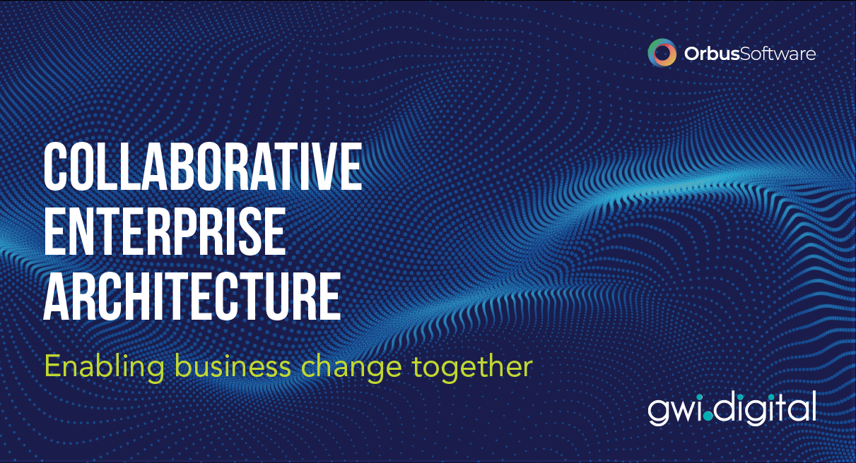 gwi.digital enables collaborative enterprise architecture with Orbus ...